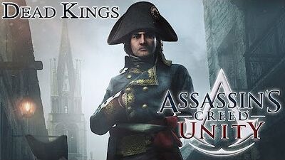 Assassin's Creed Unity - Dead Kings-DLC – Tobinator-Wiki