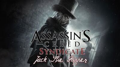 Assassin's Creed Syndicate - Jack the Ripper-DLC – Tobinator-Wiki